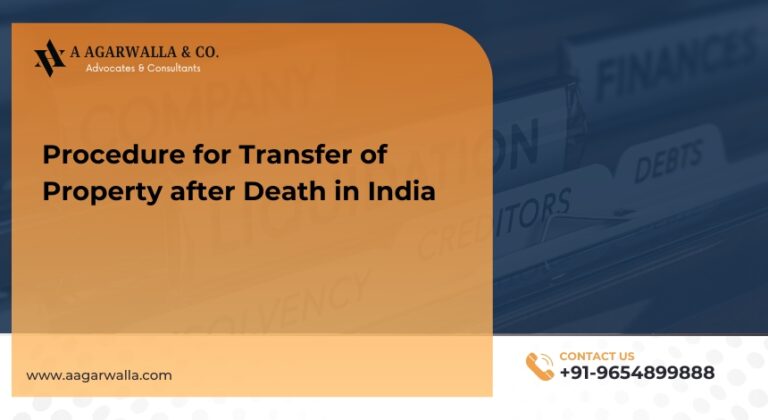Guide to Property Transfer After Death in India: Legal Procedures Explained